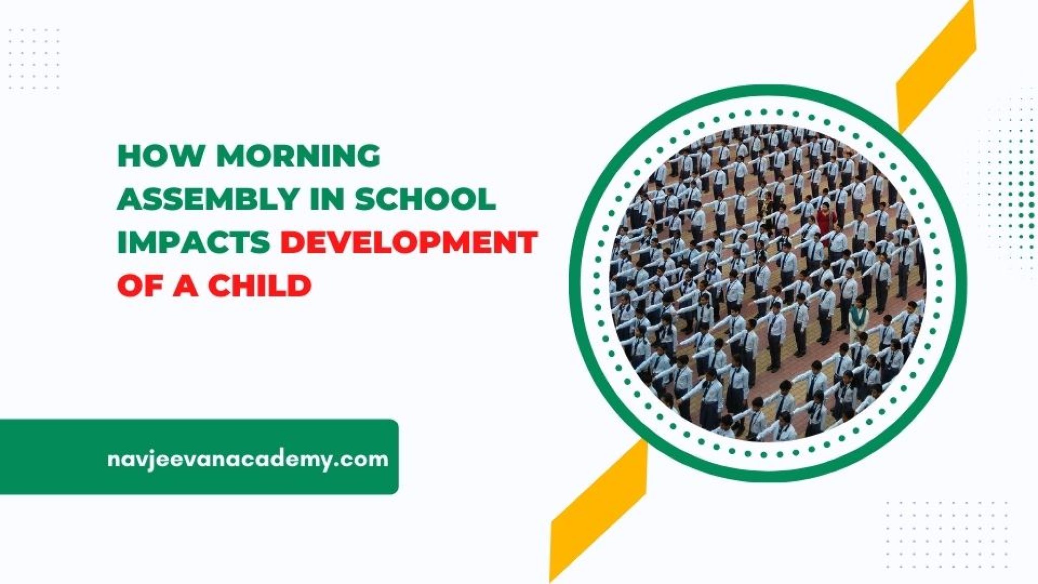 How Morning Assembly In School Impacts Development Of A Child